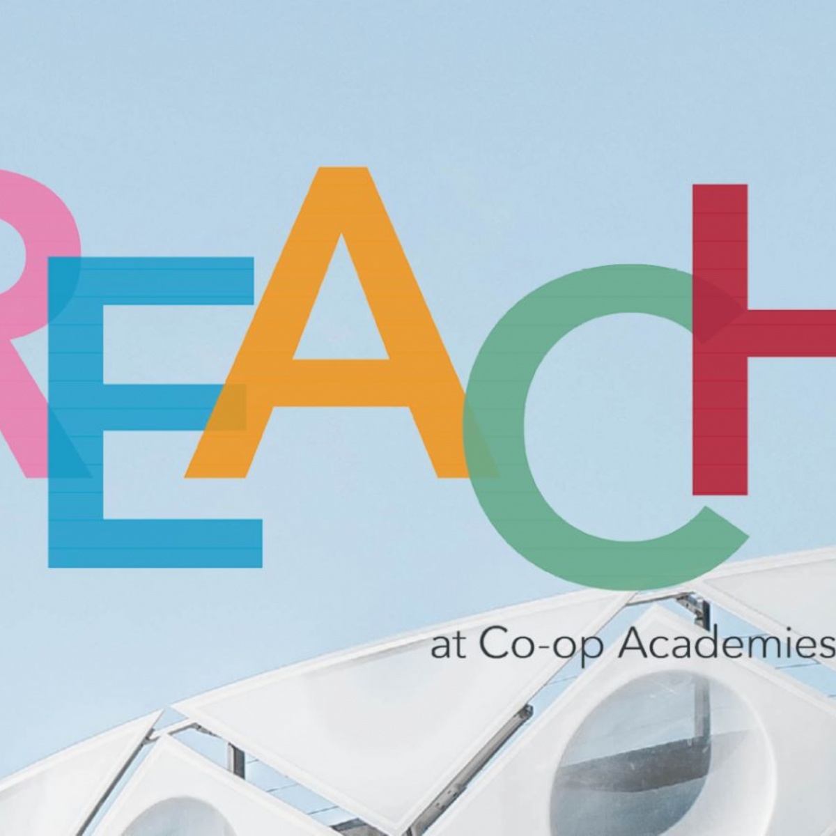 Co-op Academies Trust - Reach- our locally focussed Careers programme