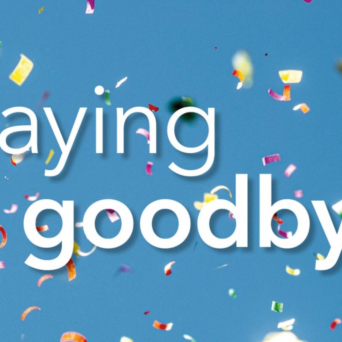 Co-op Academies Trust - Saying goodbye!